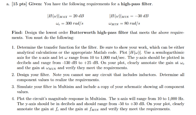 Solved [15 pts] Given: You have the following requirements | Chegg.com