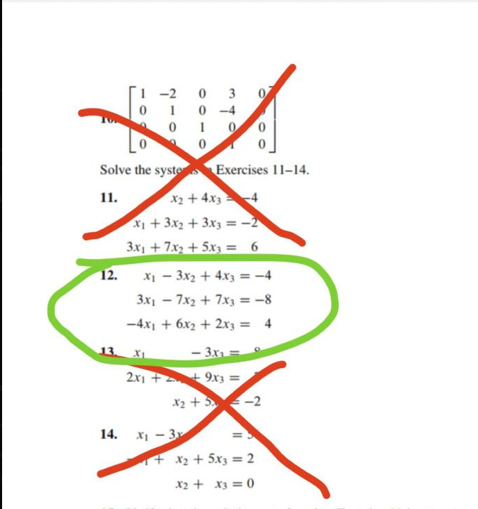 Solved Solve the syste Exercises 11-14. 11. x2+4x3=−4 | Chegg.com