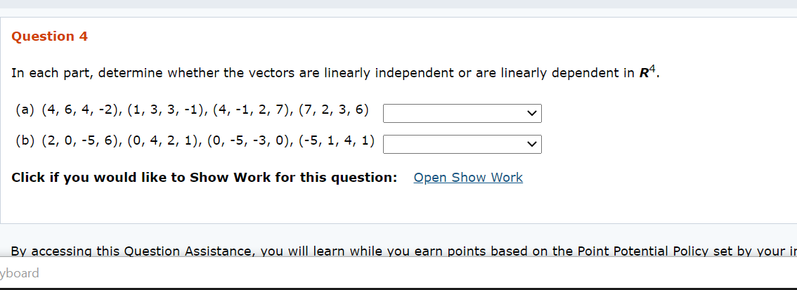 Solved Question 4 In each part, determine whether the | Chegg.com