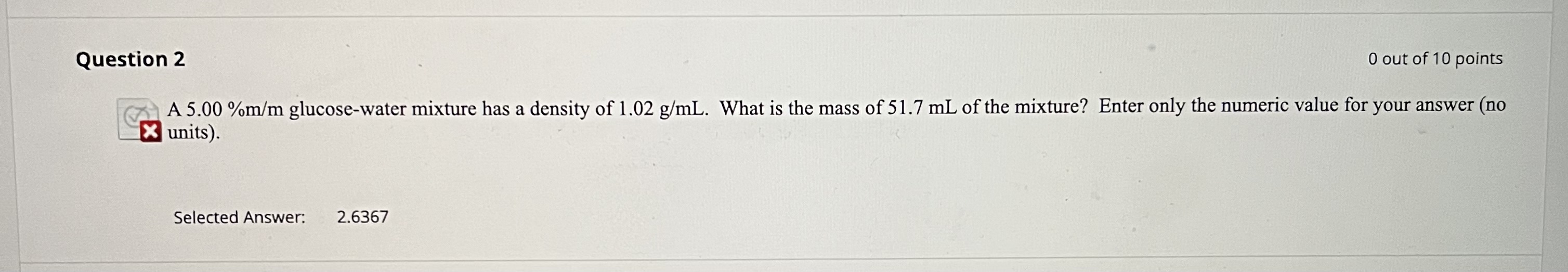 Solved A 5.00% m/m glucose-water mixture has a density of | Chegg.com