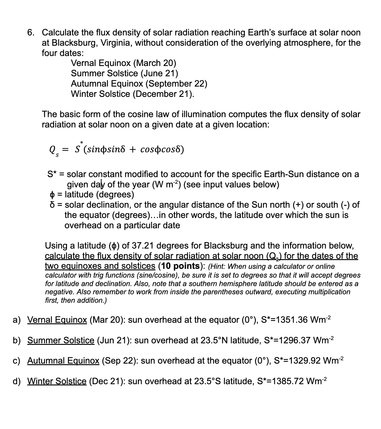Solved 6. Calculate the flux density of solar radiation | Chegg.com