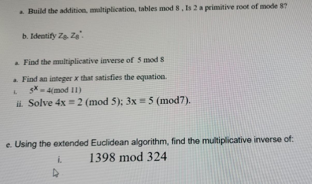 Solved 5 a. Build the addition, multiplication, tables mod 8 | Chegg.com