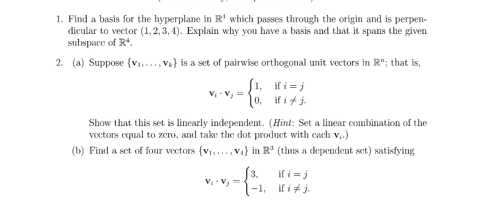 Solved 1. Find a basis for the hyperplane in R4 which passes | Chegg.com