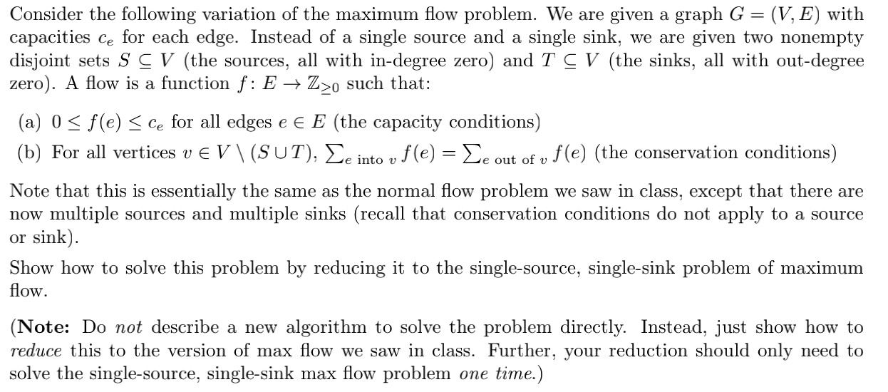 Solved Consider The Following Variation Of The Maximum Flow 