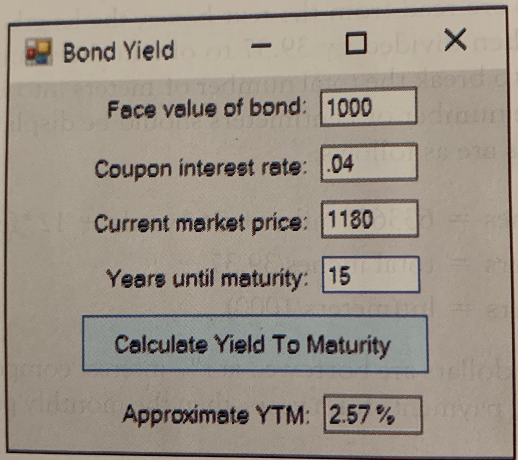 ; and 7. Bond Yield One measure of a bond's | Chegg.com