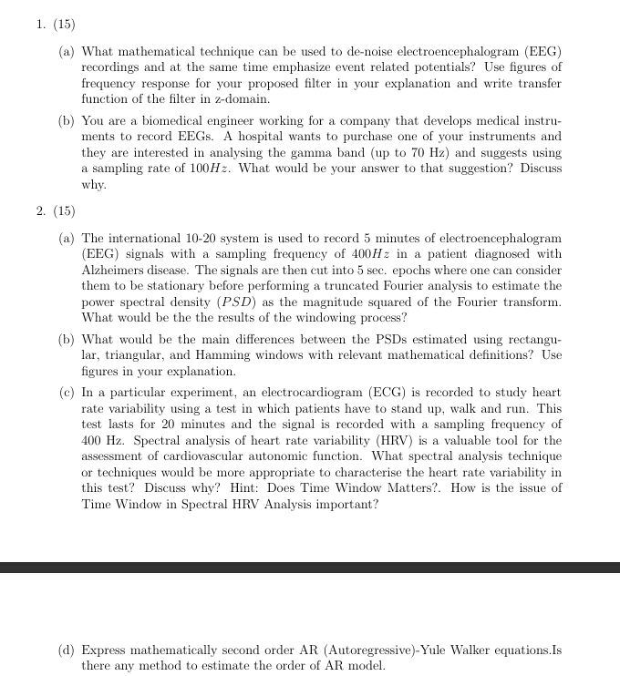 Solved Q1 ﻿(a) ﻿What mathematical technique can be used to | Chegg.com