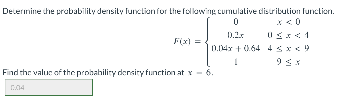 Solved Determine the probability density function for the | Chegg.com