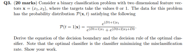 3. (20 marks) Consider a binary classification | Chegg.com