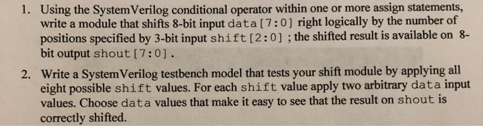 Solved Using the System Verilog conditional operator within | Chegg.com