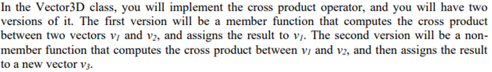 Vector 3D Class The class Vector3D is derived from | Chegg.com