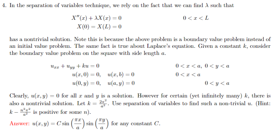 Solved 4. In the separation of variables technique, we rely | Chegg.com