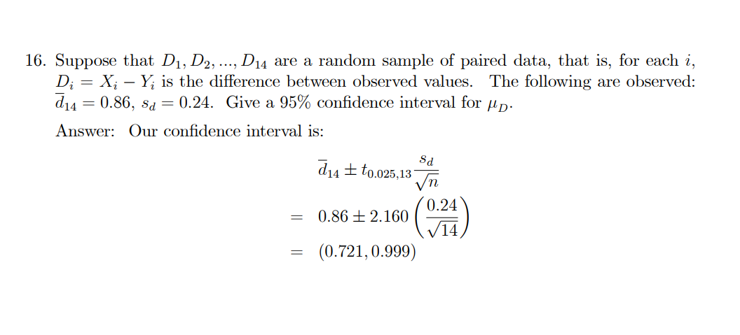 Solved 16. Suppose that D1,D2,…,D14 are a random sample of | Chegg.com