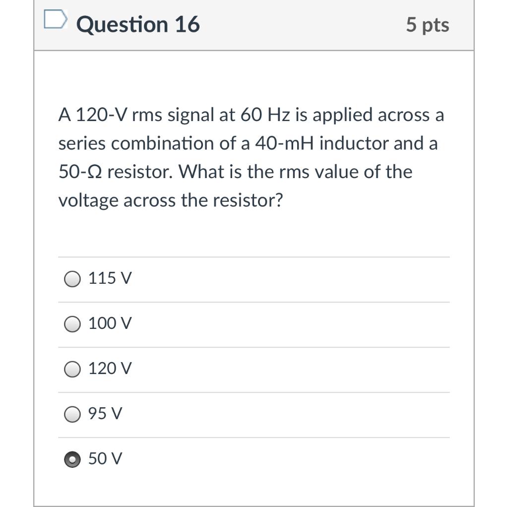 Solved A 120-V rms signal at 60 Hz is applied across a | Chegg.com