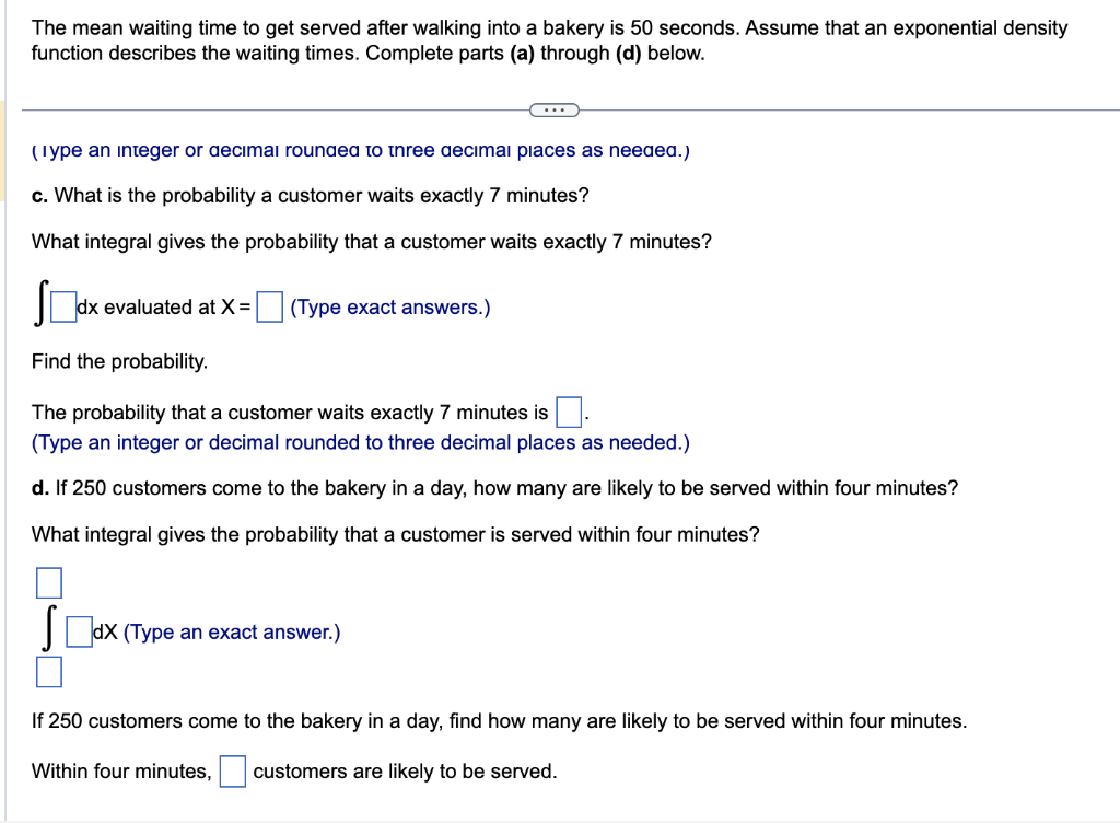 Solved The mean waiting time to get served after walking | Chegg.com