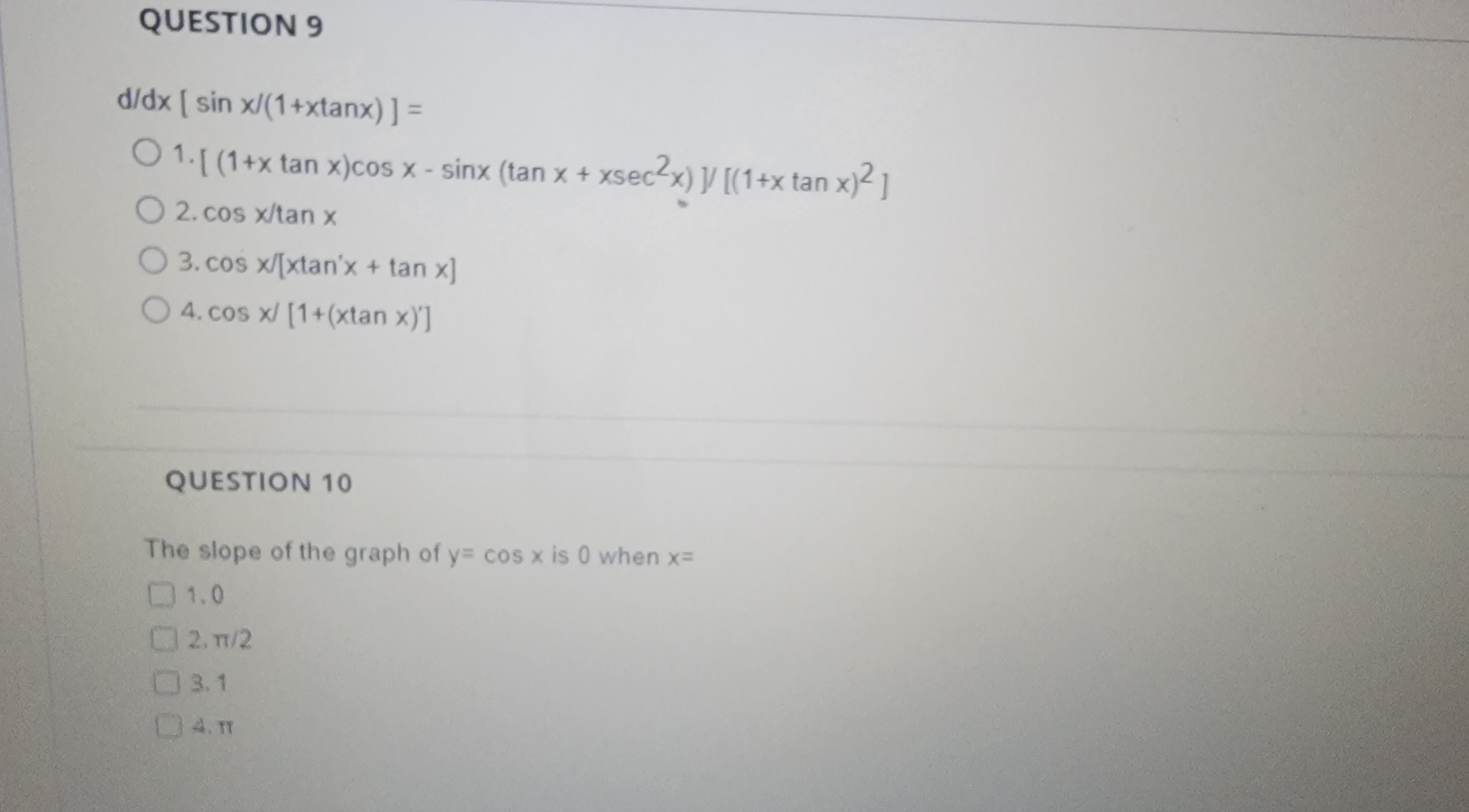 Solved d/dx[sinx/(1+xtanx)]= 1. | Chegg.com