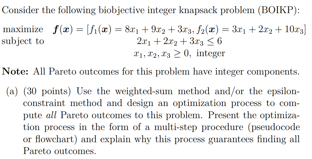 Solved Consider The Following Biobjective Integer Knapsack 