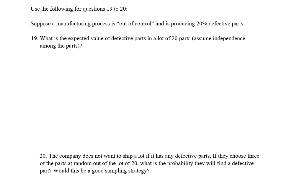 Solved Use the following for questions 19 to 20: Suppose a | Chegg.com
