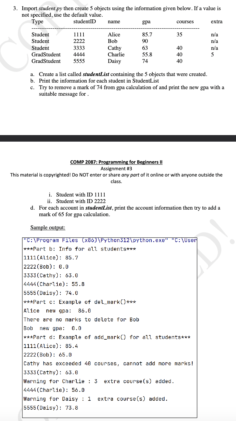 Solved 3. ﻿Import student.py then create 5 ﻿objects using | Chegg.com