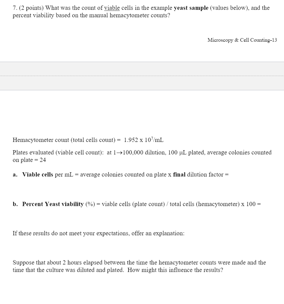 Solved 7.(2 points) What was the count of viable cells in | Chegg.com