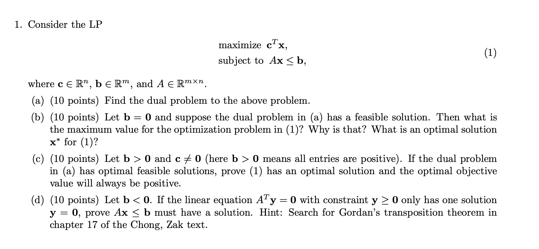 Solved 1. Consider the LP maximize ctx, subject to Ax 0 and | Chegg.com