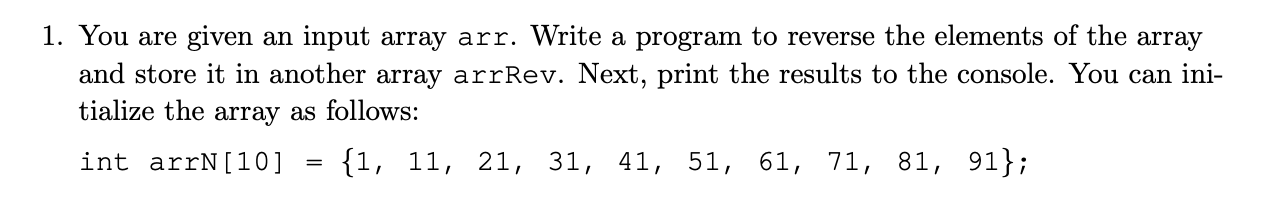 Solved Use Programming Language C To Solve The Following