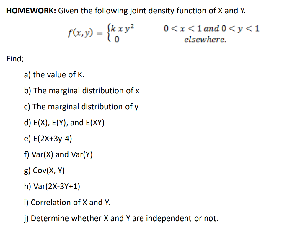 Solved HOMEWORK: Given the following joint density function | Chegg.com