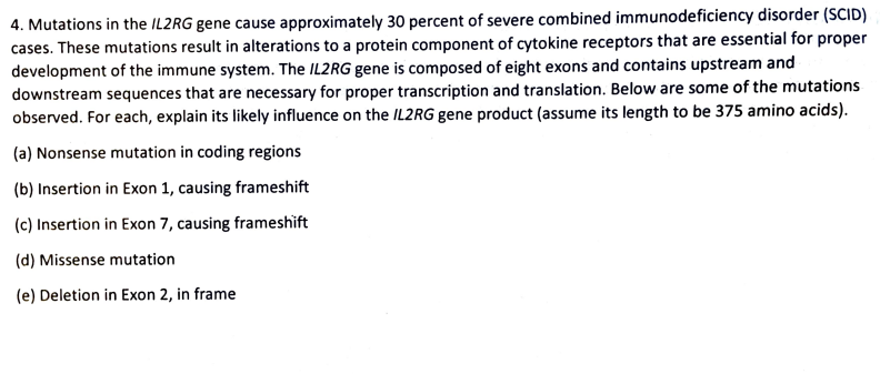 Solved Mutations in the IL2RG gene cause approximately 30 | Chegg.com