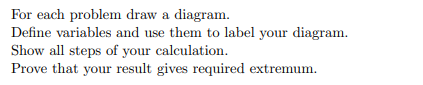 Solved For each problem draw a diagram. Define variables and | Chegg.com