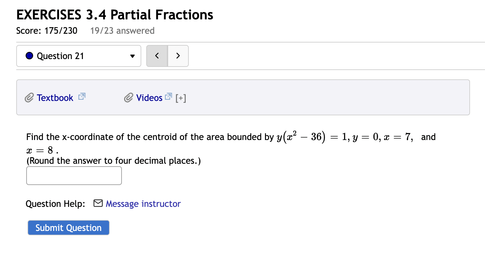 Solved EXERCISES 3.4 Partial Fractions Score: 175/230 19/23 | Chegg.com