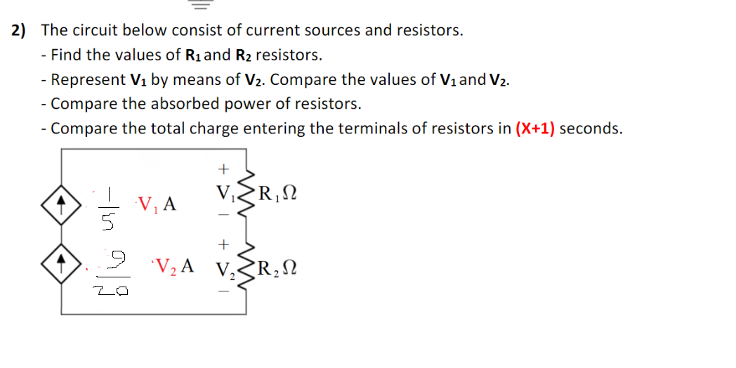 Solved 2) The circuit below consist of current sources and | Chegg.com
