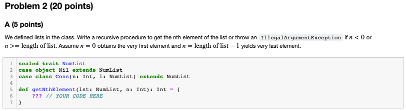 Solved Problem 2 (20 points) A (5 points) We defined lists | Chegg.com