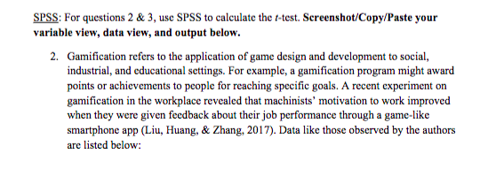 Solved SPSS: For questions 2&3, use SPSS to calculate the | Chegg.com