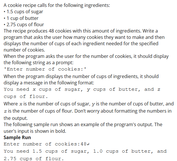 Solved A cookie recipe calls for the following ingredients: | Chegg.com