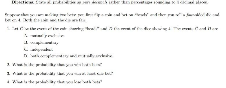 Solved Directions: State all probabilities as pure decimals | Chegg.com