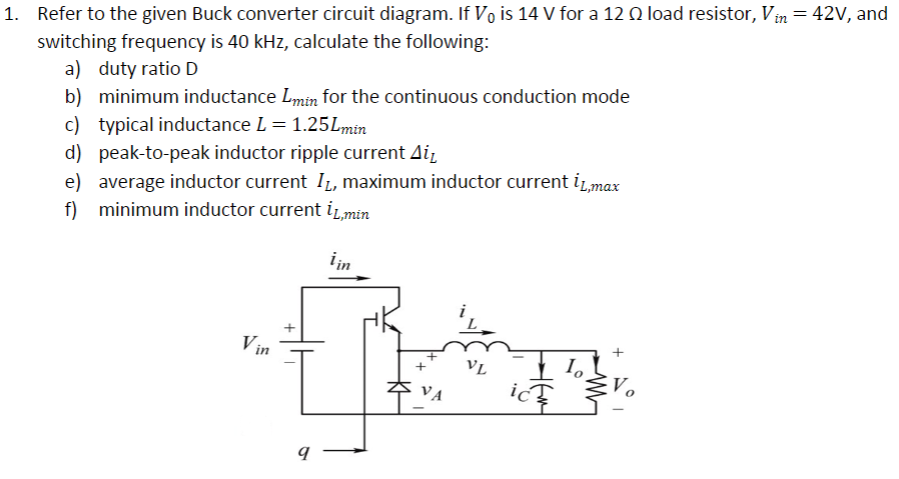 Solved 1. Refer to the given Buck converter circuit diagram. | Chegg.com
