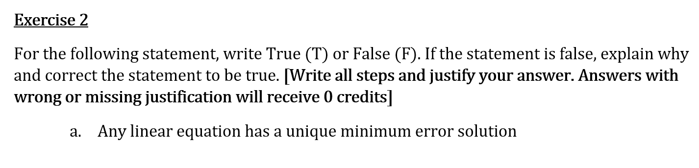 Solved For the following statement, write True (T) or False | Chegg.com