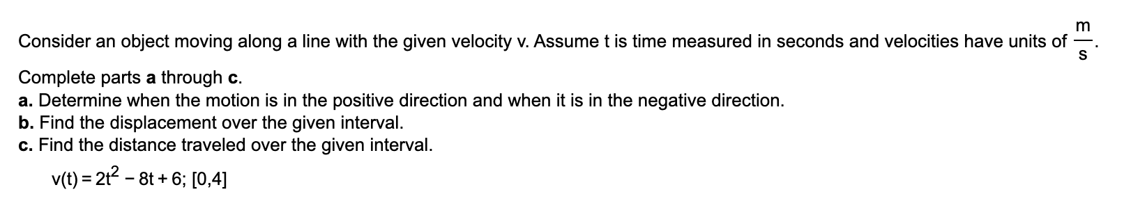Solved m S Consider an object moving along a line with the | Chegg.com