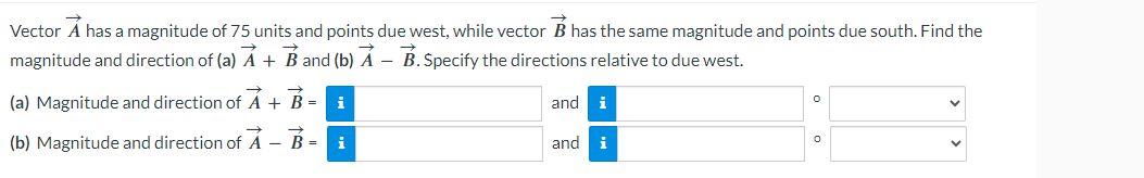 Solved Vector vec(A) ﻿has a magnitude of 75 ﻿units and | Chegg.com