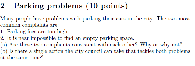 Solved 2 Parking problems (10 points) Many people have | Chegg.com