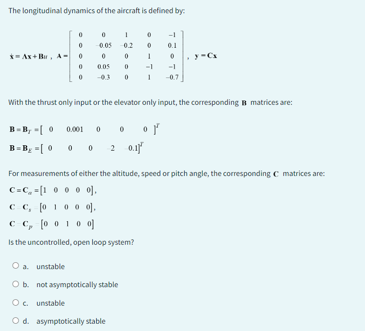 The longitudinal dynamics of the aircraft is defined | Chegg.com