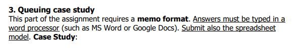 Solved 3. Queuing case study This part of the assignment | Chegg.com