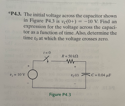 Solved 4.3. The initial voltage across the capacitor shown | Chegg.com