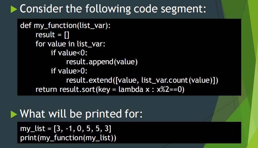 Solved Consider the following code segment: def | Chegg.com