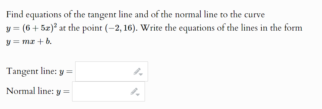 Solved Find equations of the tangent line and of the normal | Chegg.com