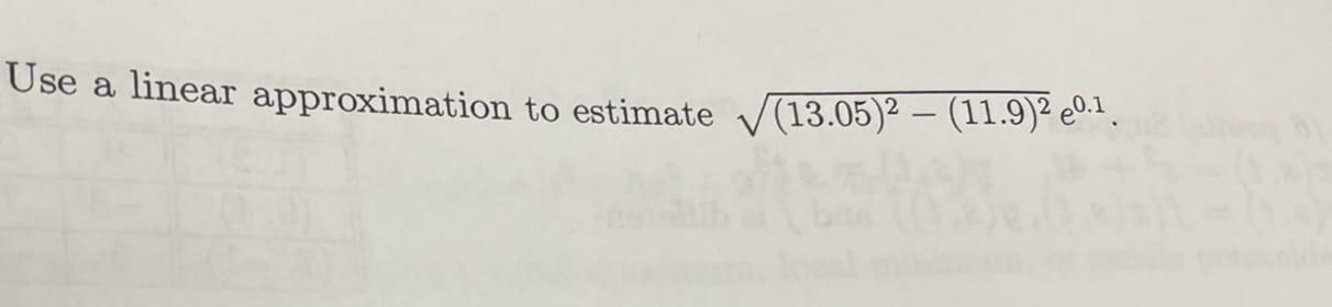 Solved Use a linear approximation to estimate | Chegg.com