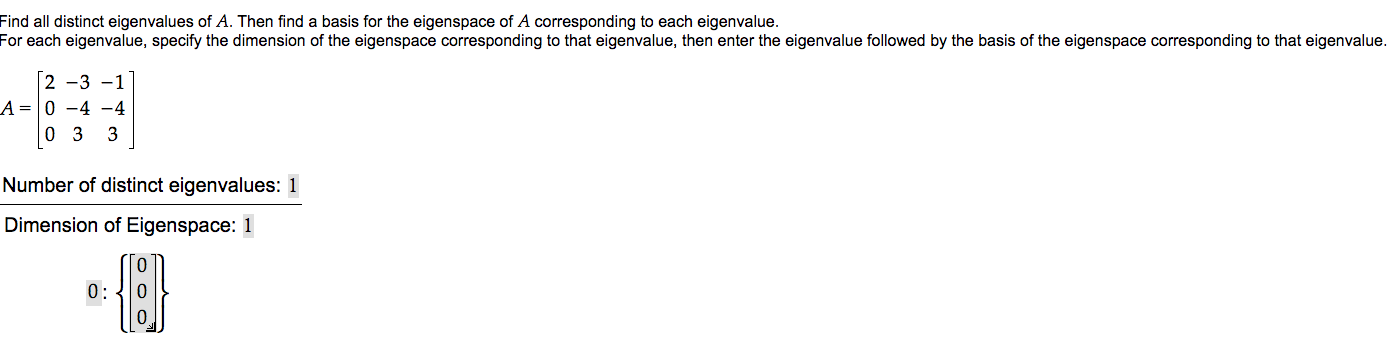 Solved Find all distinct eigenvalues of A. Then find a basis | Chegg.com