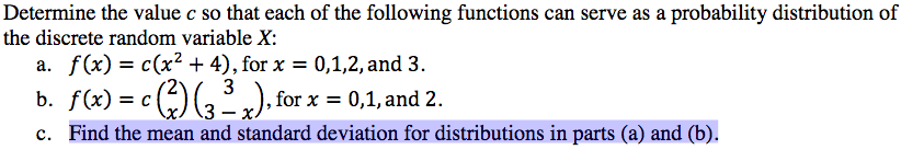 Solved Determine the value c so that each of the following | Chegg.com