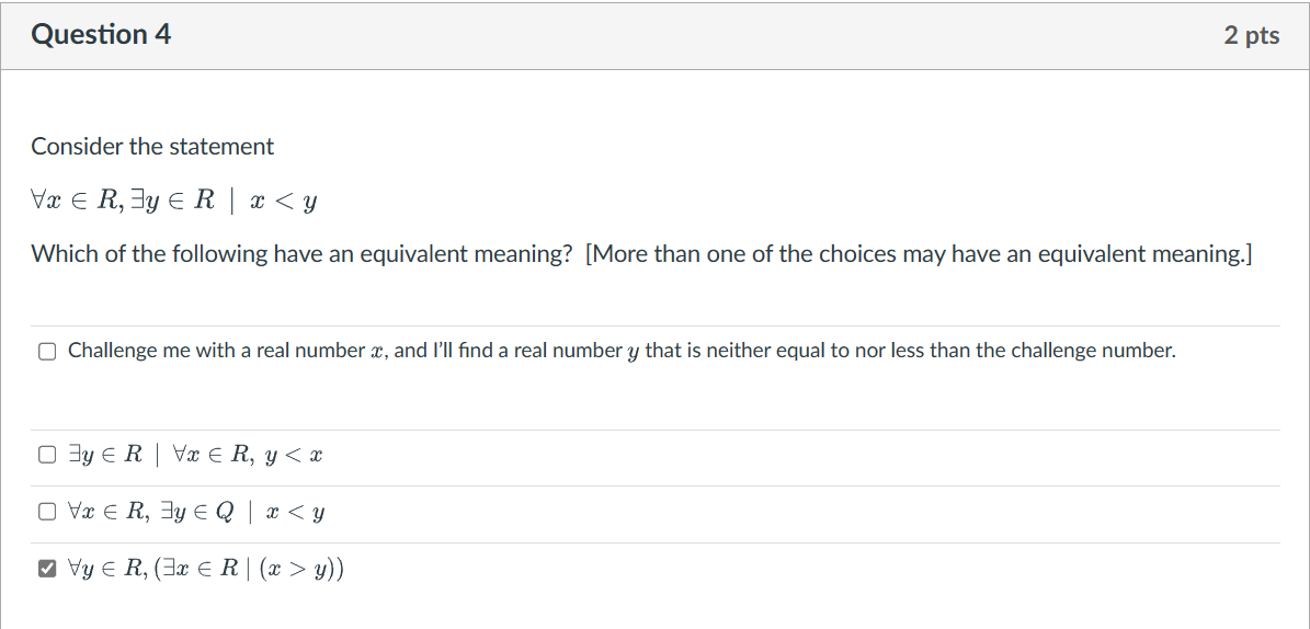 Solved Consider The Statement ∀x∈r ∃y∈r∣xy