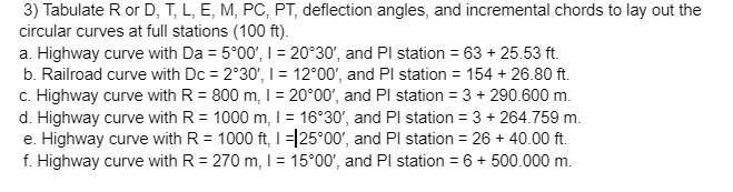 Solved Tabulate R or D,T,L,E,M,PC,PT, ﻿deflection angles, | Chegg.com