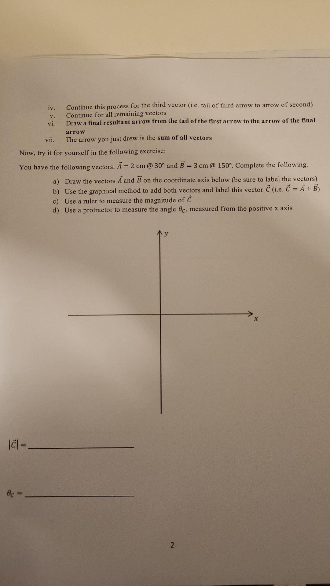Solved Graphical Vector Addition As stated above, you can’t | Chegg.com